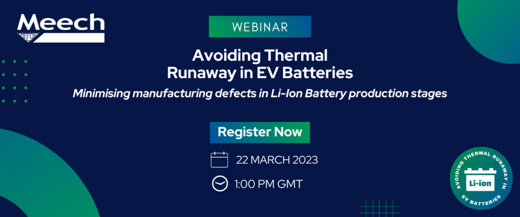 Meech : Webinar - Avoiding Thermal Runaway in EV Batteries